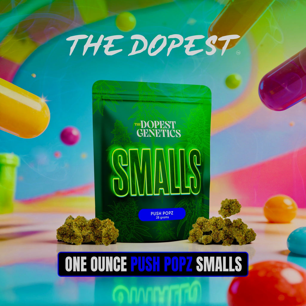 Smalls: PUSH POPZ Indica flower 28 grams | The Dopest